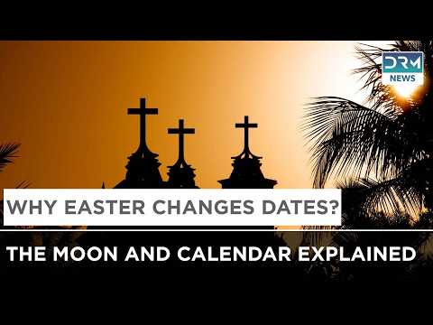 Easter Moves Every Year! Here is the Reason | DRM News | AK1Z