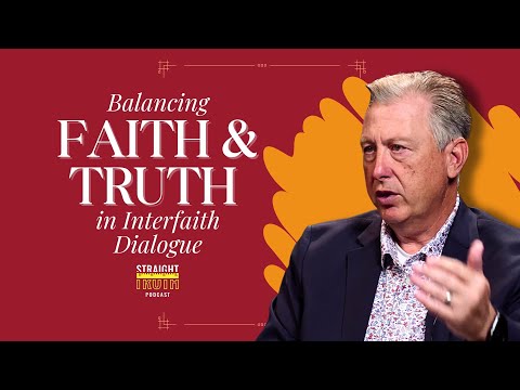 Balancing Faith and Truth in Interfaith Dialogue: A Christian Guide
