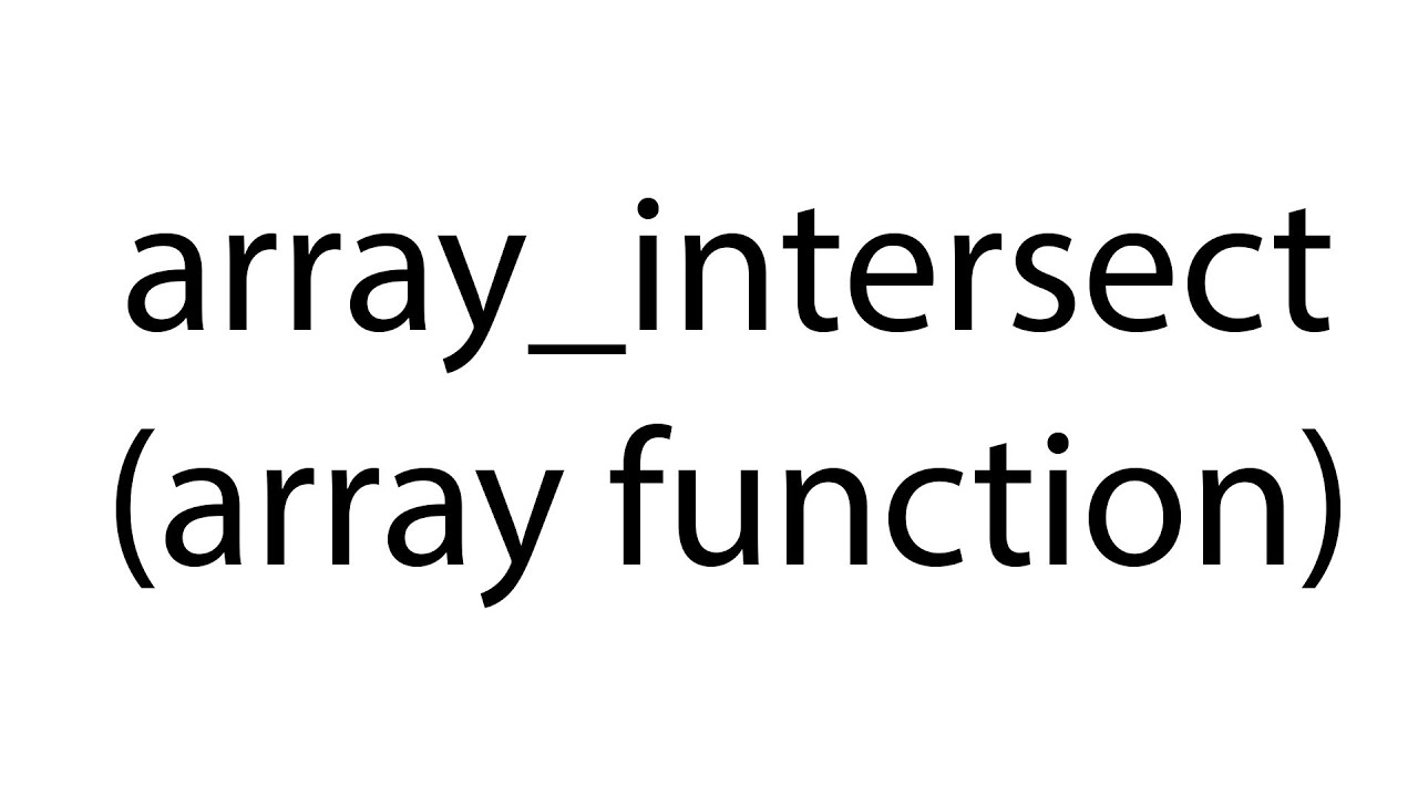 array_intersect  : array function: php bangla video tutorial