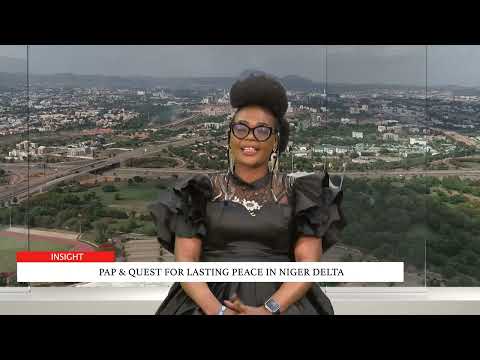 Insights: PAP & Quest For Lasting Peace in Nigeria
