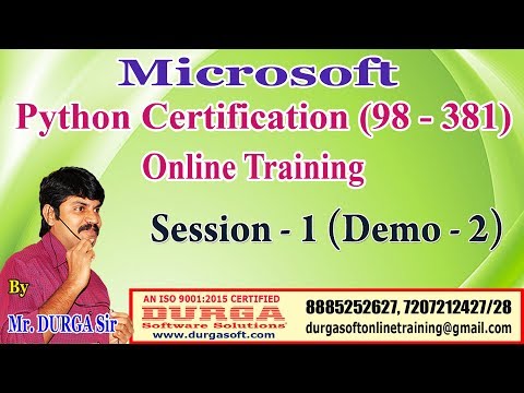 Microsoft Python Certification (98-381) Online Training || Session - 1 (Demo-2) || by DURGA Sir