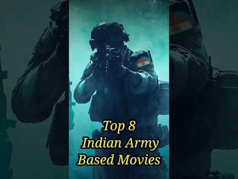 Top 8 Indian Army Based Movies | All In One | #top #army #armylover #india #indian #movie #jaihind