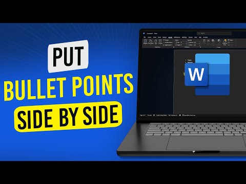 How To Put Bullet Points Side By Side In Word (In Two Columns)
