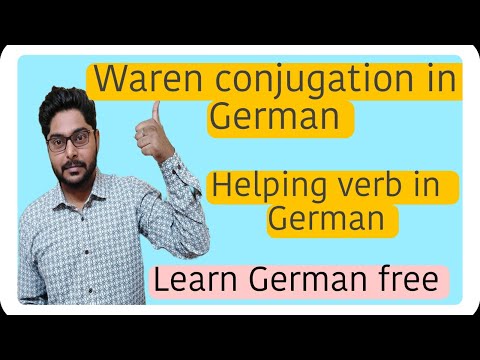 Waren conjugation /waren auf Deutsch / helping verb in German waren