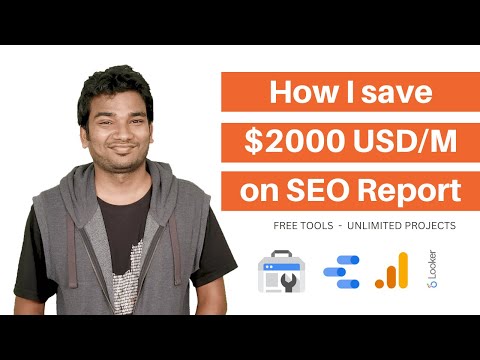 How I Save $2000+ on SEO Reporting Using Free Tools!