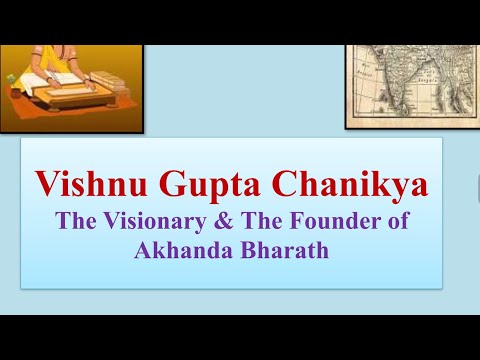 Kautilya / Vishnugupta Chanakya, the founder of Akhanda Bharat.