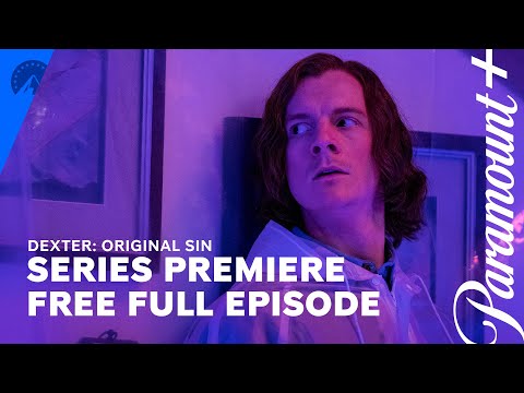 Dexter: Original Sin | Series Premiere (S1, E1) | Full Episode (TV-MA) | Paramount+ with SHOWTIME