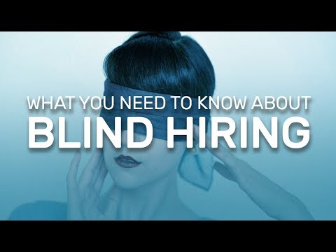 What Is Blind Hiring?