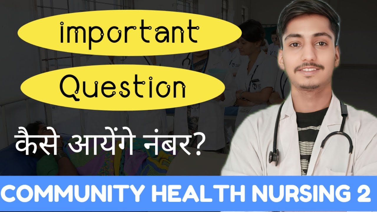 Community Health Nursing 2 Exam आने वाला है तो बस पढ़ लो इतना #CHN2