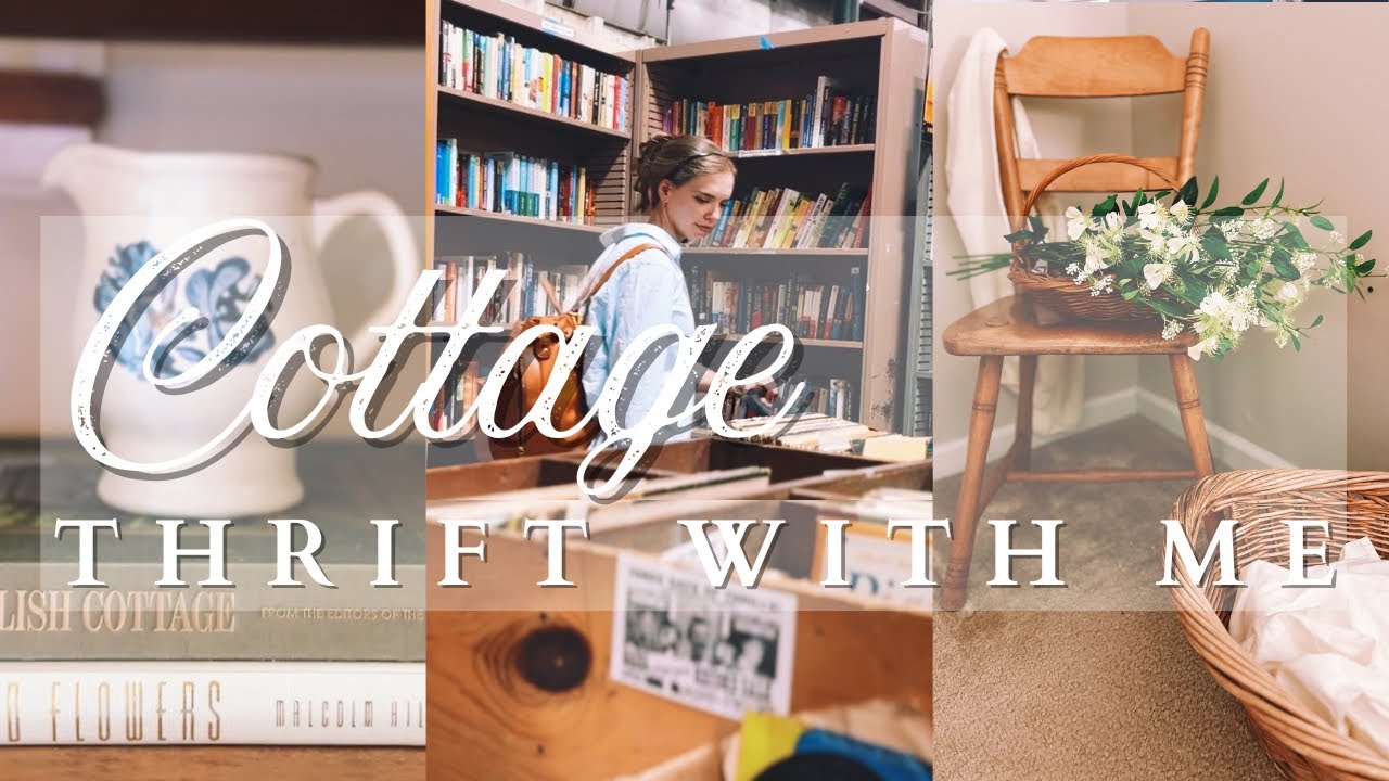 Thrift With Me for Cottage Style Home Decor l Styling Thrifted Home Decor