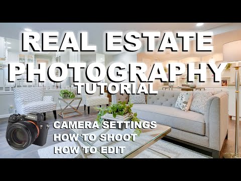 REAL ESTATE PHOTOGRAPHY TUTORIAL
