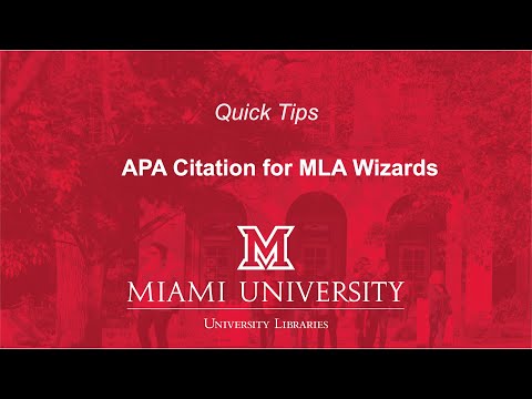 Quick Tips: APA Citations for Users of MLA