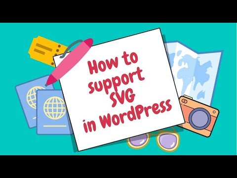 How to support SVG file in WordPress