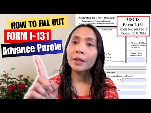 How To Fill Out NEW Form I-131 Advance Parole I Step By Step Guide | Apply With I-485 under K1 Visa