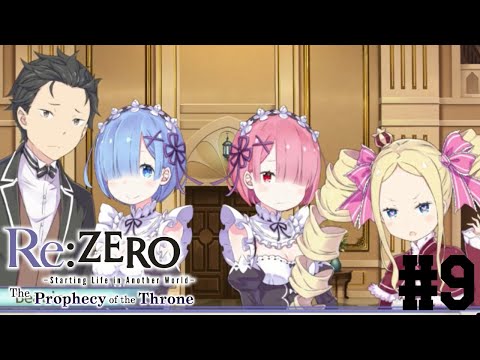 Re:ZERO The Prophecy of the Throne Part 9- I Suppose