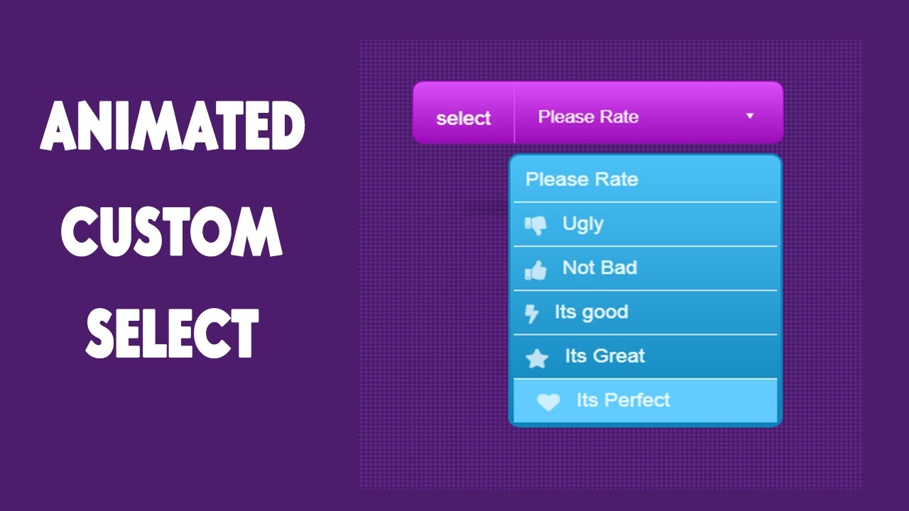 How To Create An Animated Custom Select Box - Select Dropdown [HTML5 CSS3]
