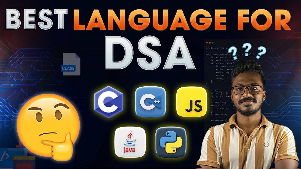 Choosing the Best Programming Language for DSA | C, C++, Java, Python, JavaScript - Explained!