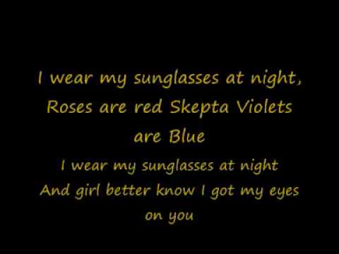 Skepta - Sunglasses at Night lyrics
