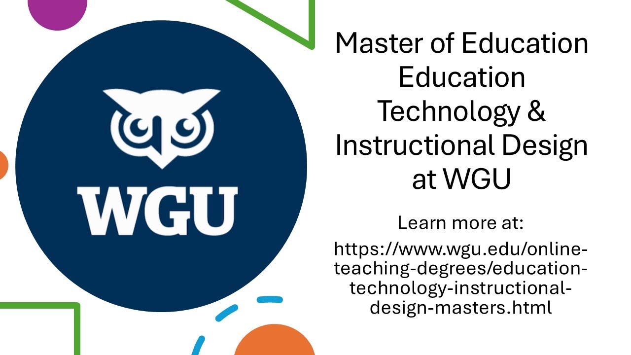 Transform Your Teaching  Enroll in WGU's Master of Education in Educational Technology 1