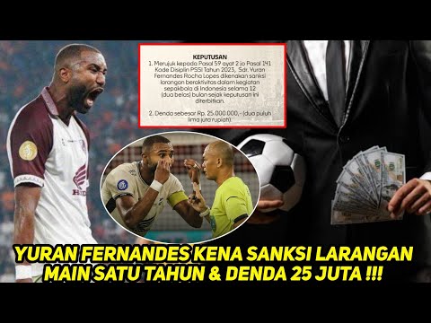 Yuran Fernandes Kena Sanksi Larangan Bermain Satu Tahun & Denda 25 Juta????❓❓❓