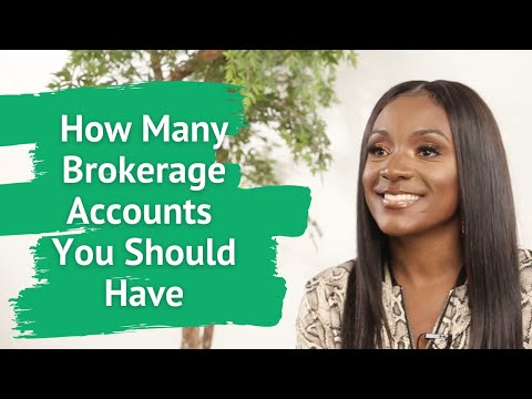 How Many Brokerage Accounts You Should Have