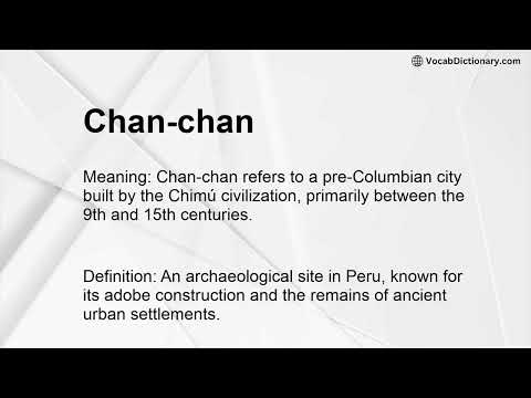 Chan-chan Meaning