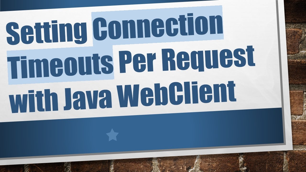 Setting Connection Timeouts Per Request with Java WebClient