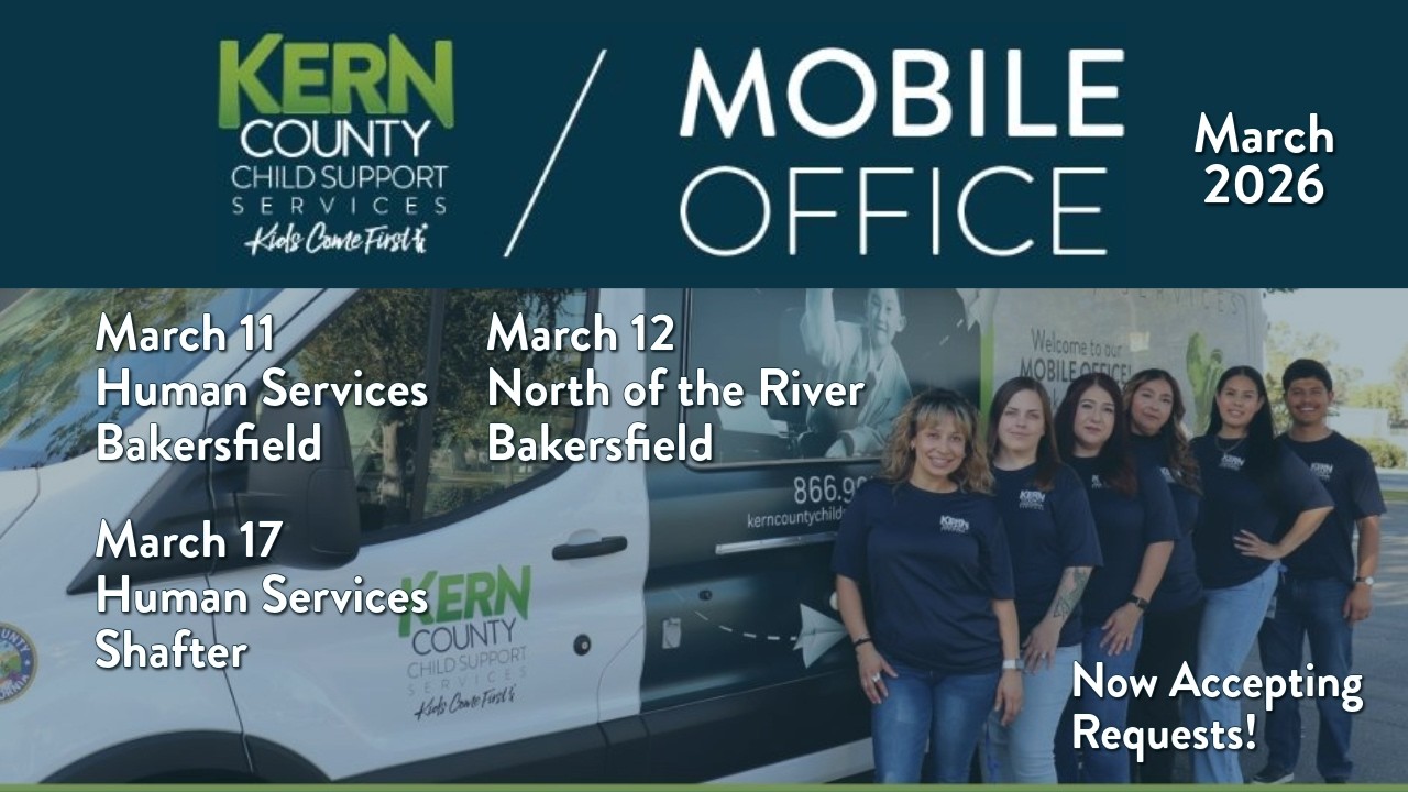 Kern County Child Support Services | Mobile Office | March 11-17 2026