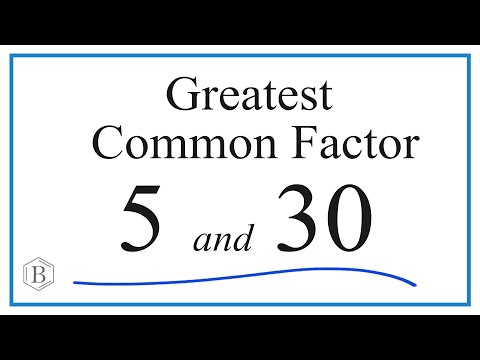 How to Find the Greatest Common Factor for 5 and 30