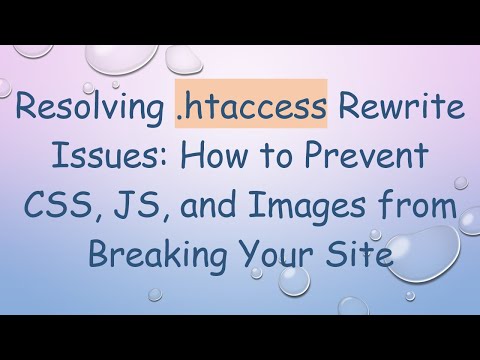 Resolving .htaccess Rewrite Issues: How to Prevent CSS, JS, and Images from Breaking Your Site