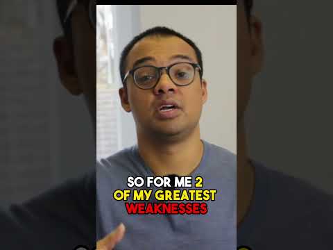 How to answer " What are your strength and weaknesses?"