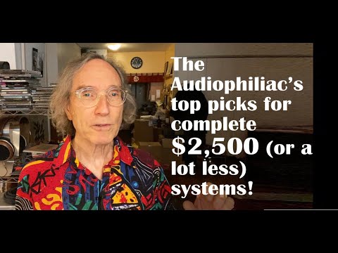 Wowza! Complete audiophile systems for $2,500 or a lot less