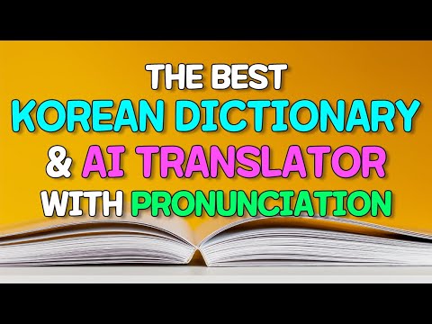 the Best Korean dictionary and AI translator with pronunciation