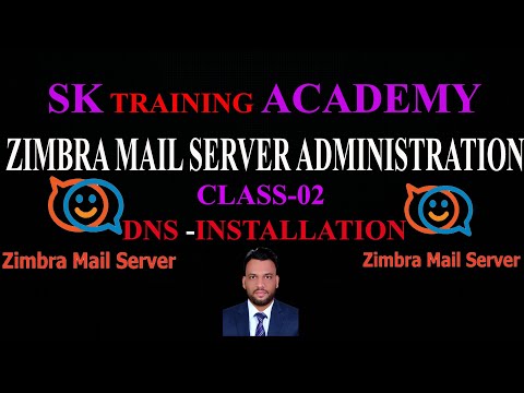 Zimbra Mail Server Administration Class 2, PRIMARY DNS CONFIGURATION & INSTALLATION