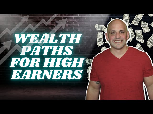 Wealth Paths for High Earners: Strategies to Escape the Corporate Grind ...