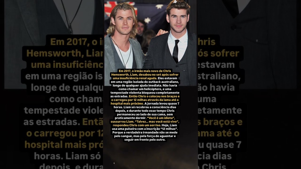 Como Chris Hemsworth mostrou o que é ser um verdadeiro irmão