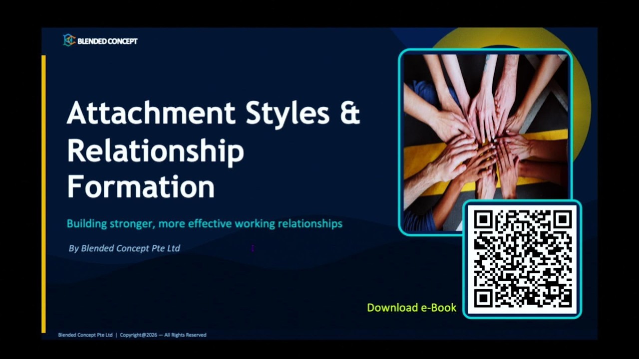 Attachment Styles & Relationship Formation Webinar