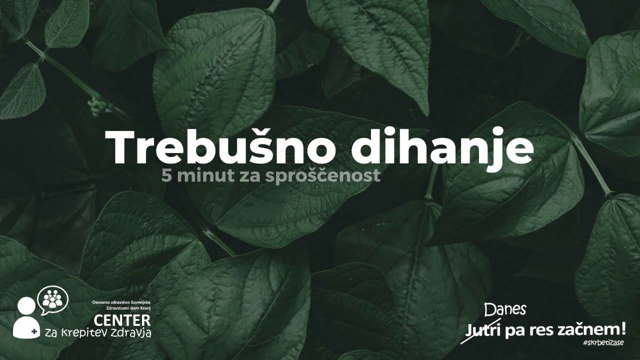 Trebušno dihanje - 5 minut - Center za krepitev zdravja Kranj
