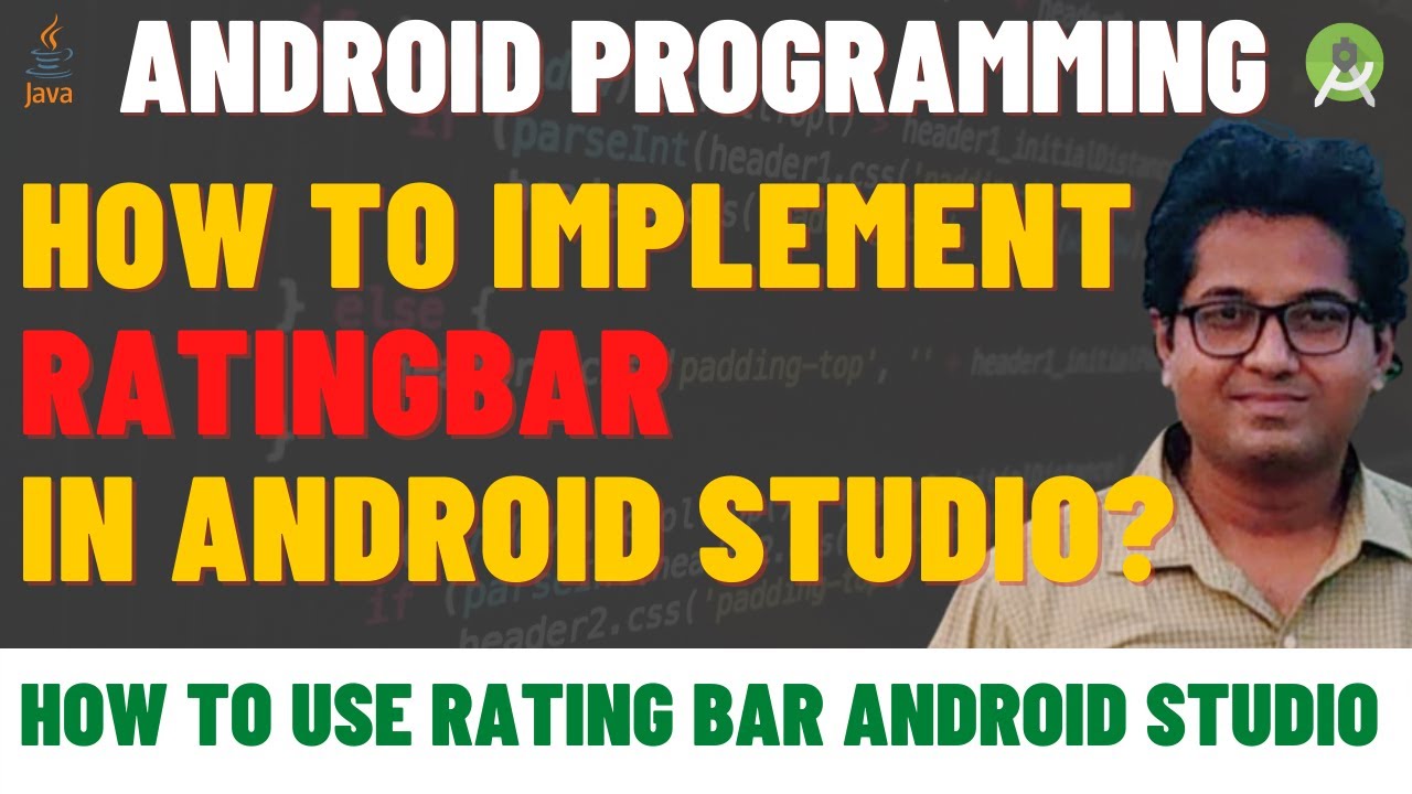 RatingBar Example in Android Studio | How to Use RatingBar in Android Studio | RatingBar Tutorial