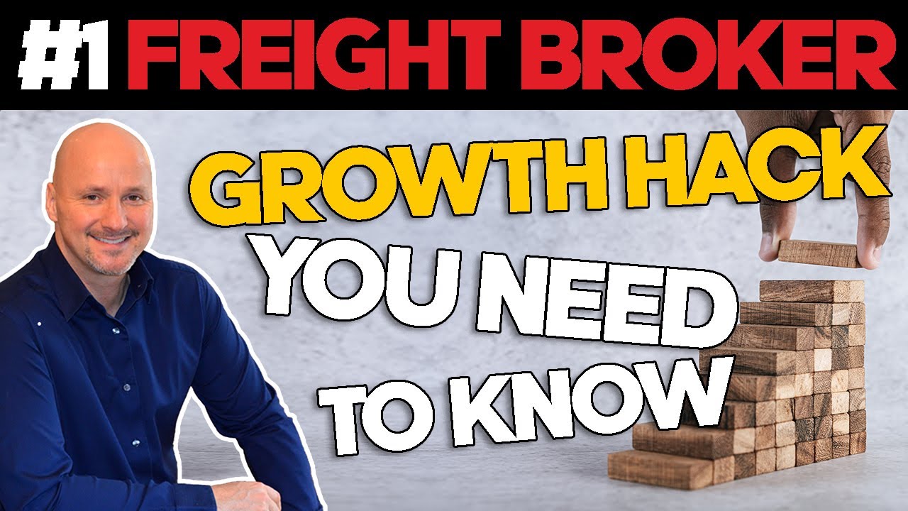 Freight Broker Training - #1 Freight Broker Growth Hack to Help You Increase Sales