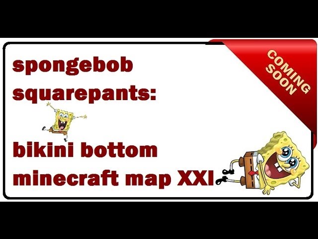 spongebob squarepants minecraft map XXL Minecraft Map