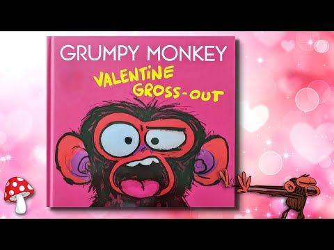 ???? Grumpy Monkey Valentine Gross-Out ????(kids books read aloud) |
