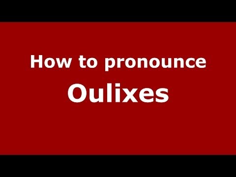 How to pronounce Oulixes (Greek/Greece) - PronounceNames.com