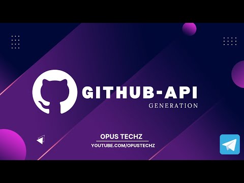 How To Create GitHub API Token | OpusTechz