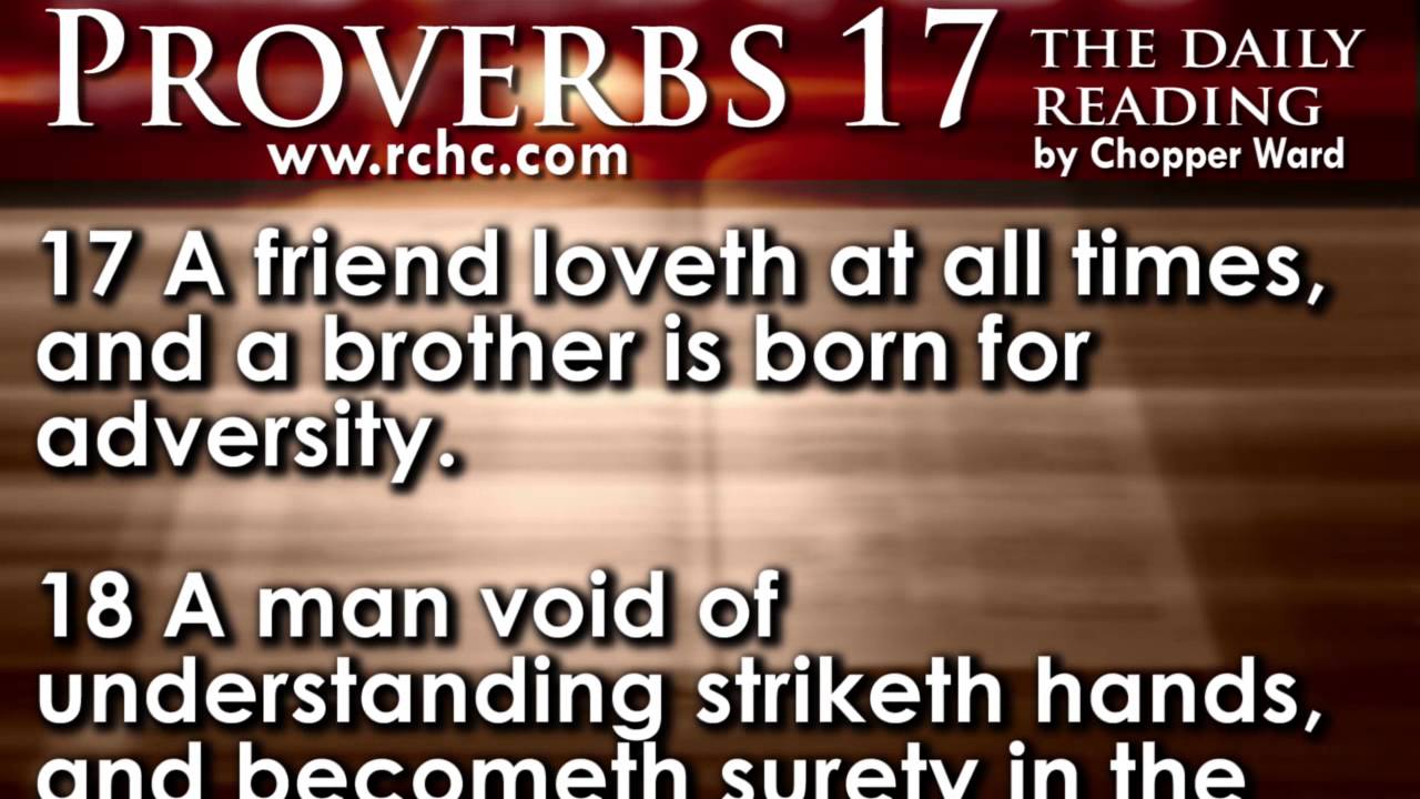Proverbs Chapter 17 • The Daily Reading with Chopper Ward