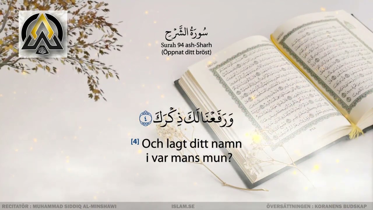 Koranen på svenska Surah 094 ash Sharh Har vi inte öppnat ditt