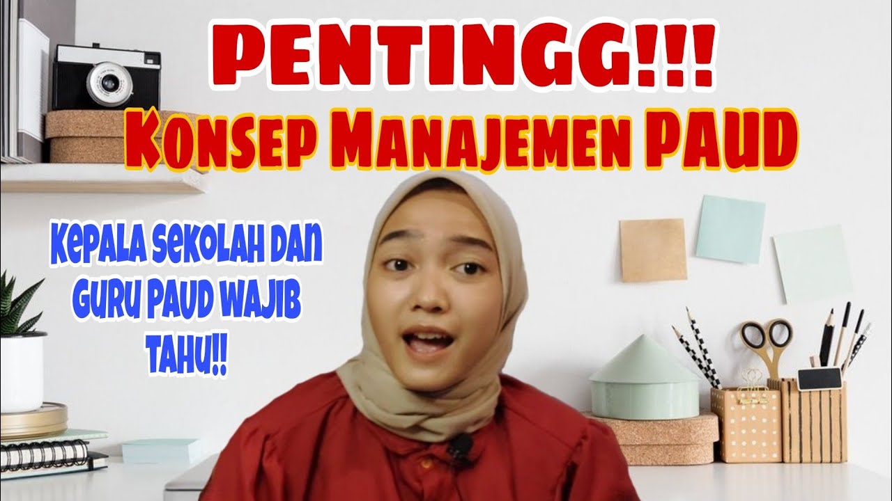 Konsep Manajemen Pada Lembaga PAUD