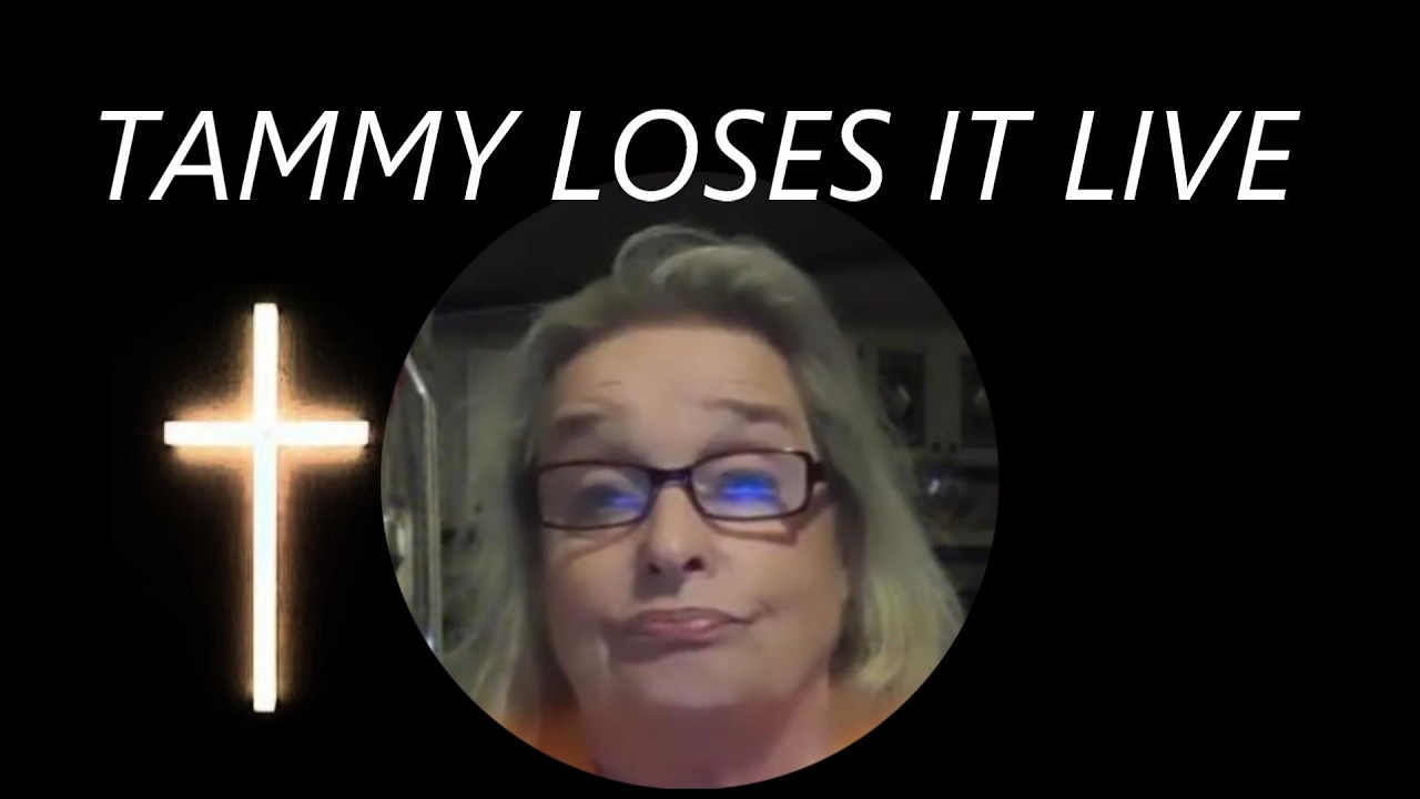 TAMMY LOSES IT..ON LIVE