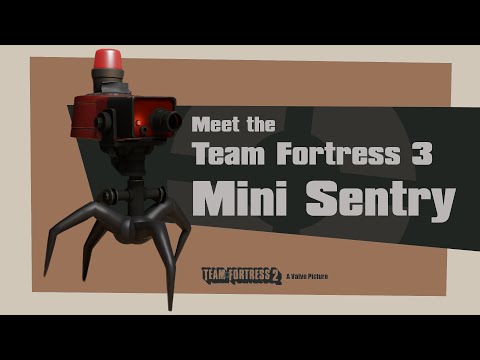 Steam Community :: Video :: Team Fortress 3 Mini Sentry