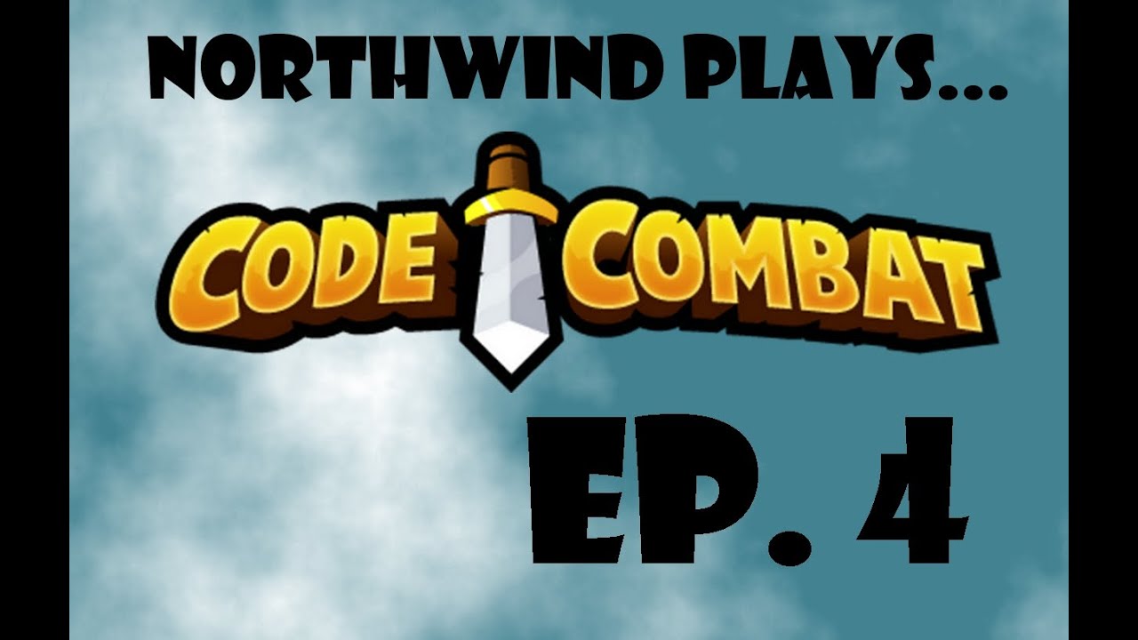 Let's Play: Code Combat | Python Gameplay Walkthrough - Episode 4